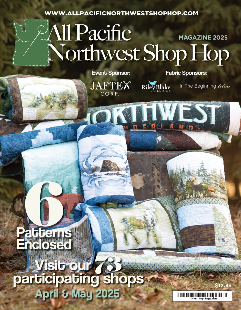 2025 Pacific Northwest Shop Hop – Sew Creative Ashland